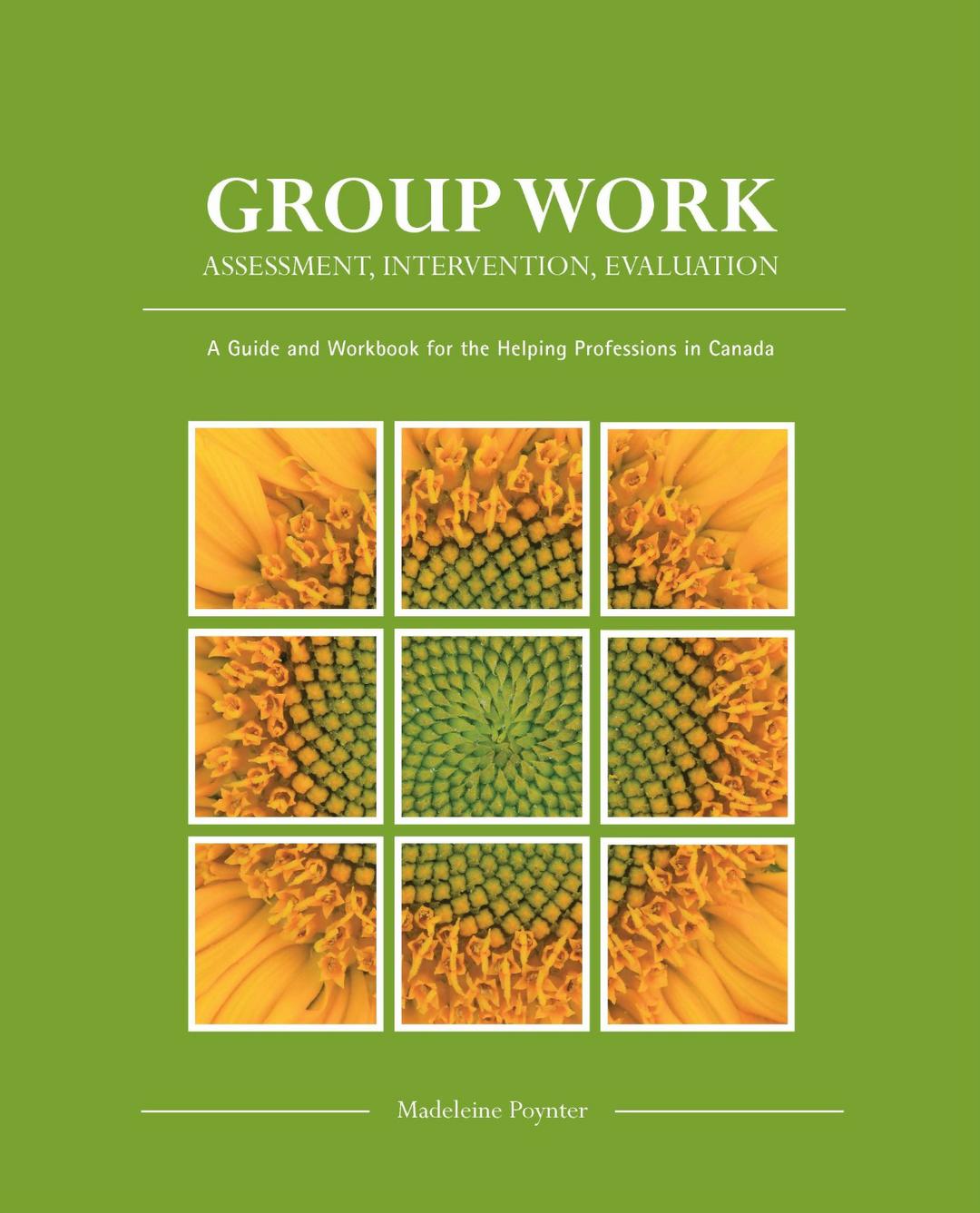 Group Work: Assessment, Intervention, Evaluation | eText | Top Hat